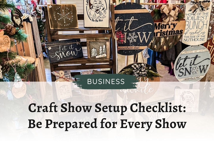 Craft Show Setup Checklist: Be Prepared for Every Show – Shine Designs LLC